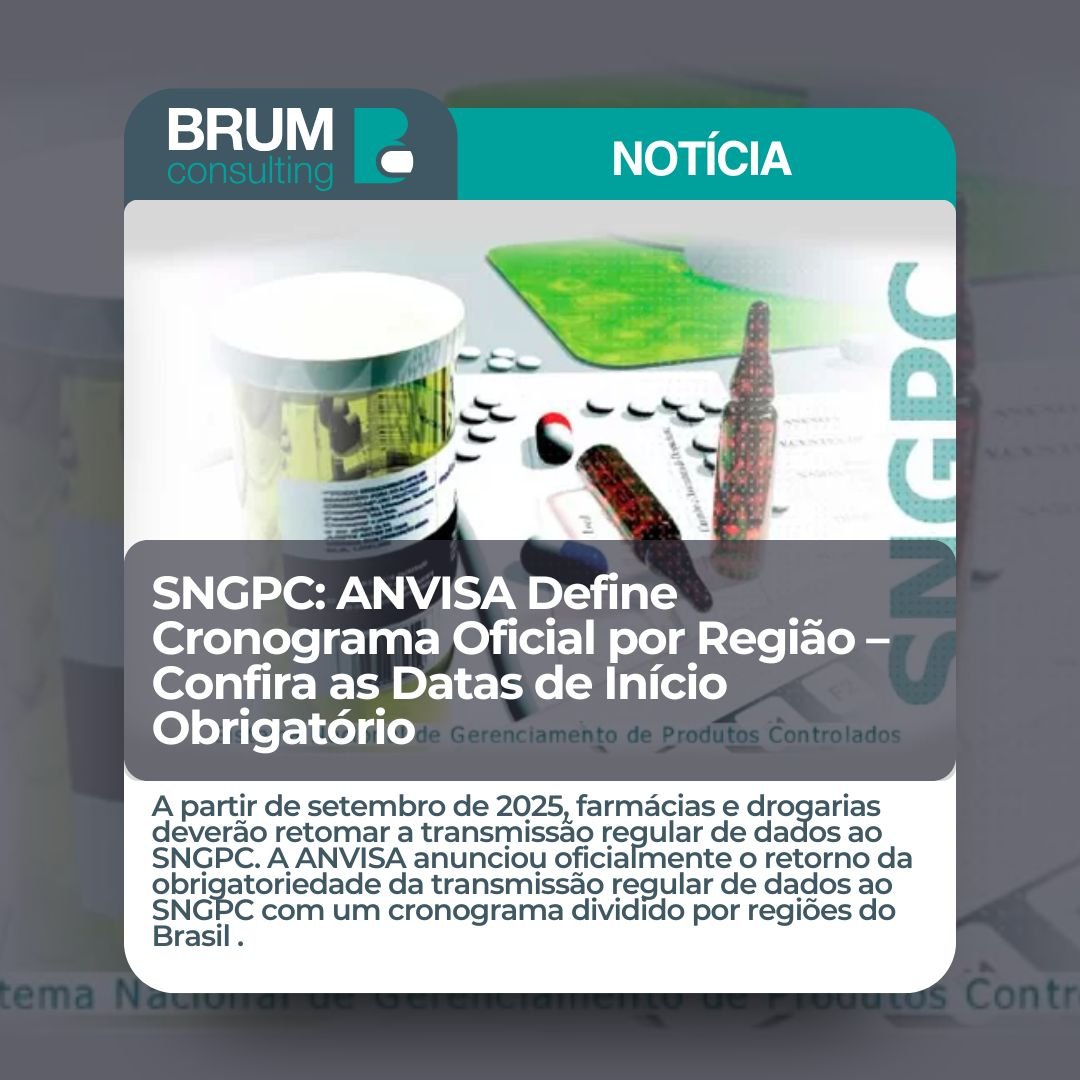 SNGPC: ANVISA Define Cronograma Oficial por Região – Confira as Datas ...